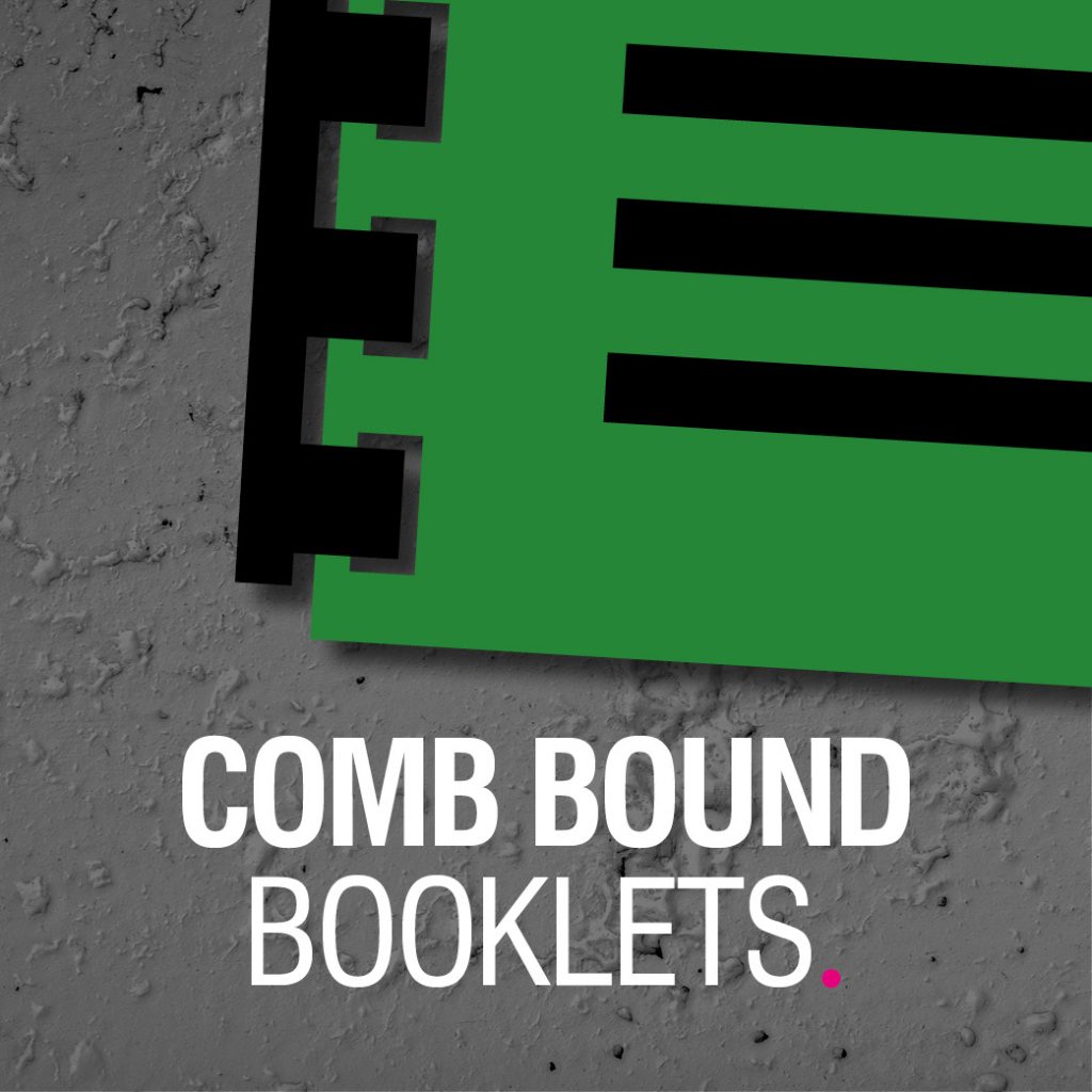 Comb Bound Booklets - Quay Design & One Stop Printers