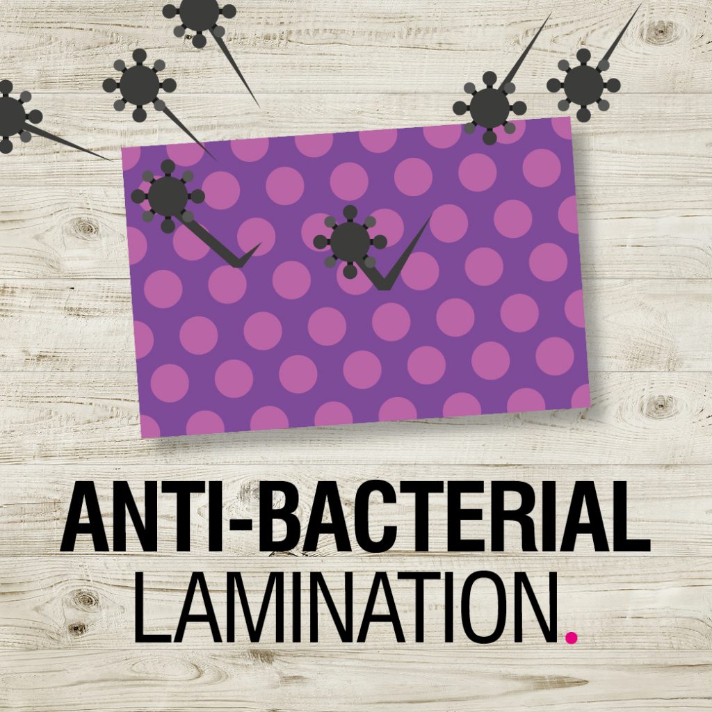 Anti-Bacterial Lamination - Quay Design & One Stop Printers